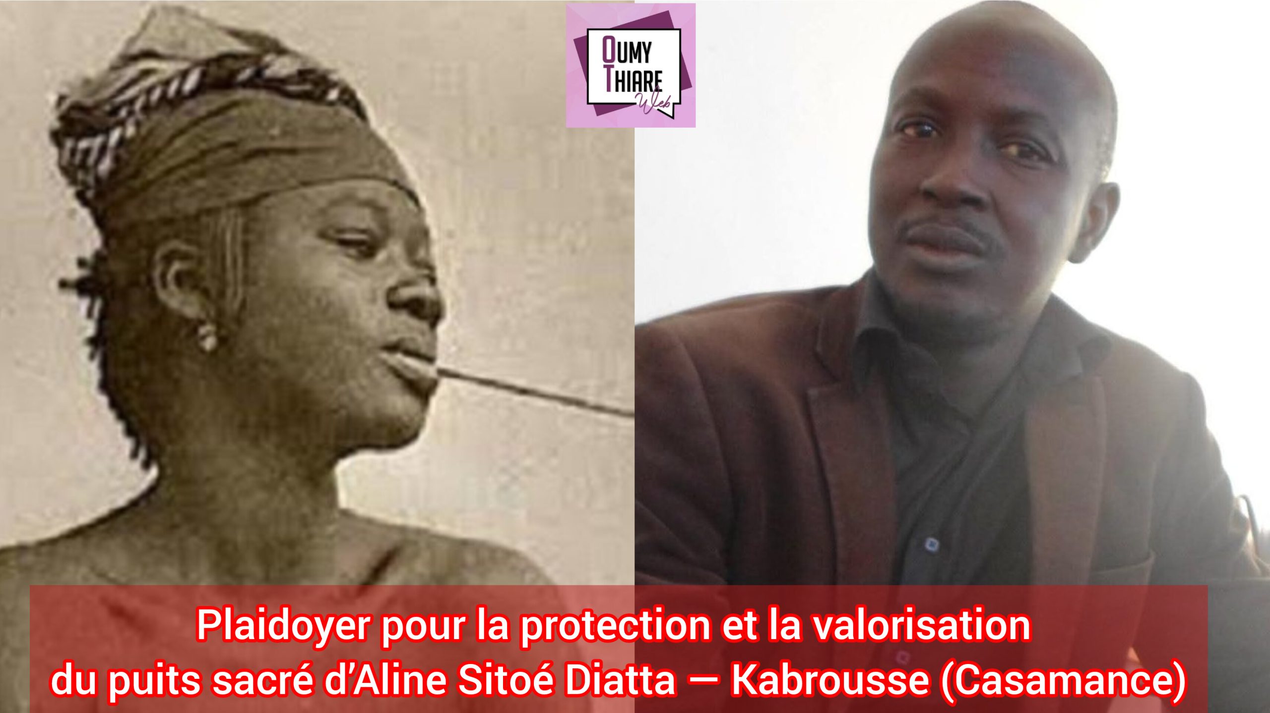 Plaidoyer pour la protection et la valorisation du puits sacré d’Aline ...